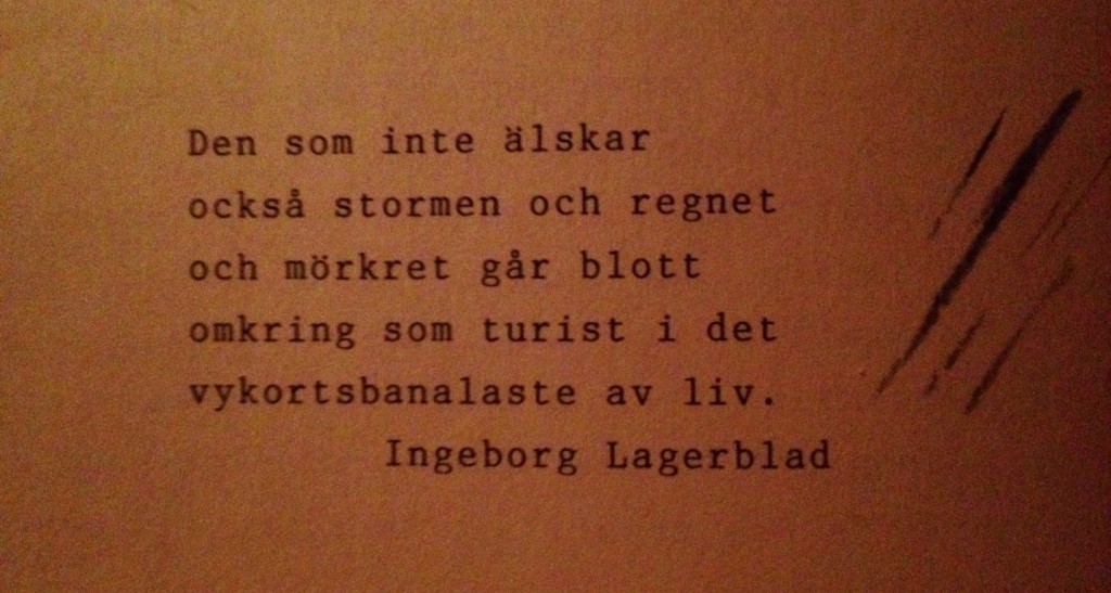 Två citat som följer mig och utmanar - Vandra Vägen Två citat som följer mig och utmanar - Vandra Vägen